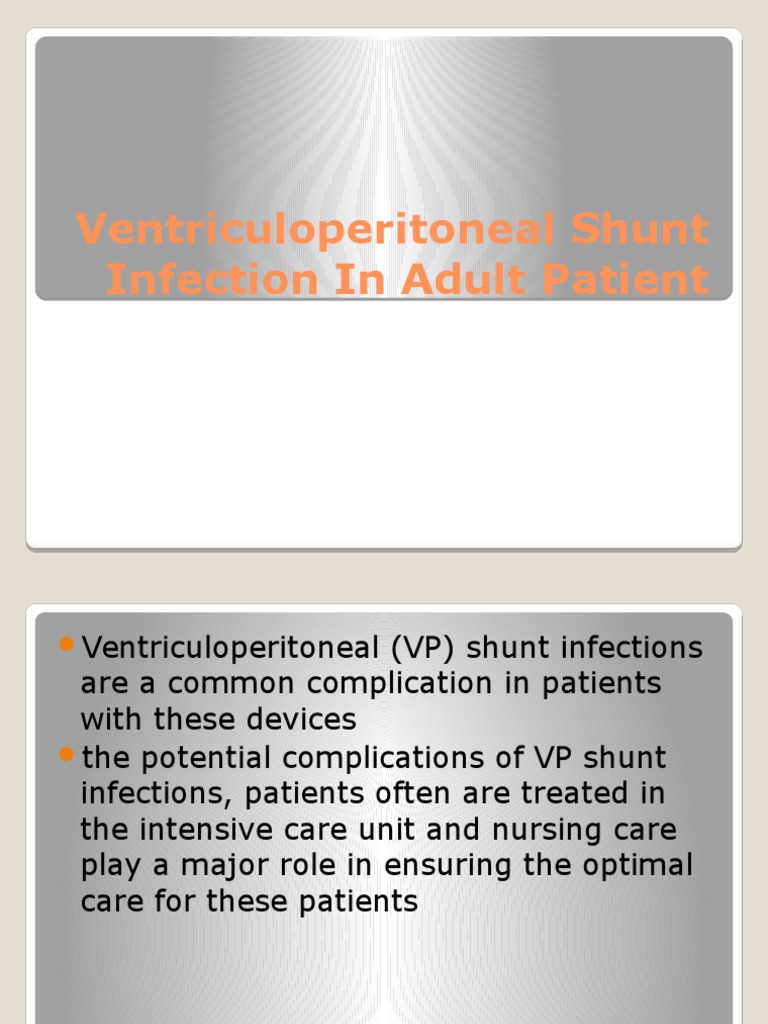 Management and Treatment of Ventriculoperitoneal Shunt Infections in ...