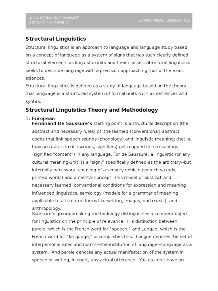 Structural Linguistics is an Approach to Language and Language Study ...