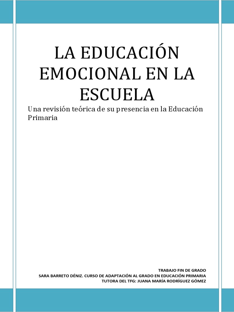 La Educacion Emocional En La Escuela Una Revision Teorica De Su