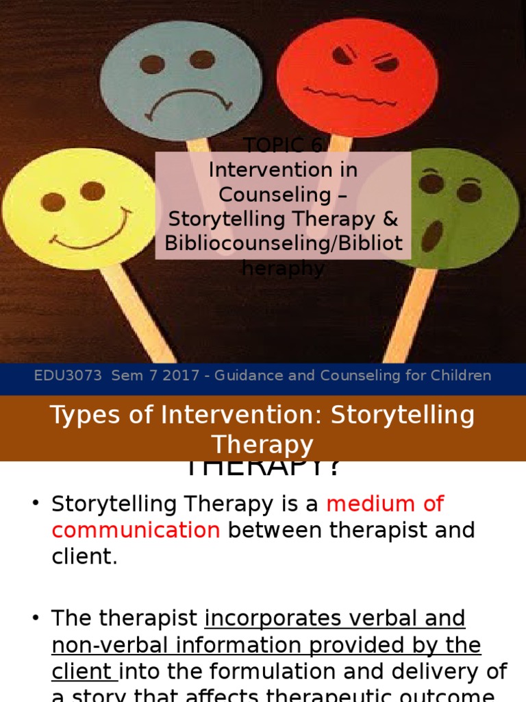 Storytelling Therapy and Bibliocounselling - Ppt-Rojiah | PDF ...