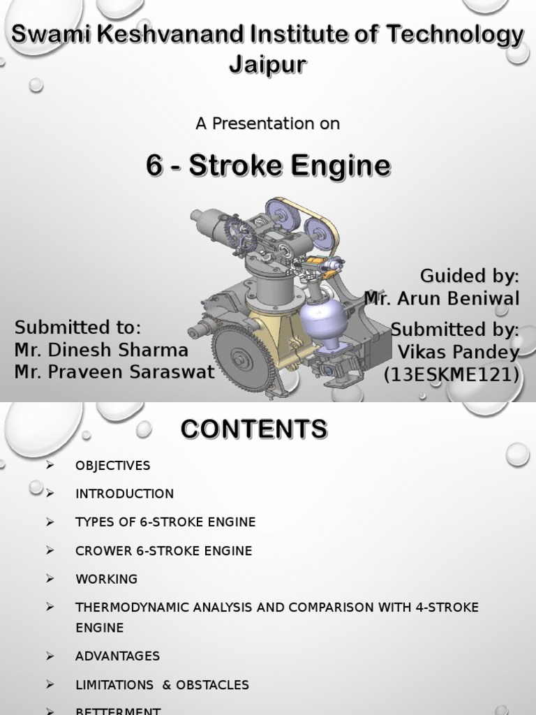 An Analysis of the Six Stroke Engine: A Presentation on the Crower 6 ...