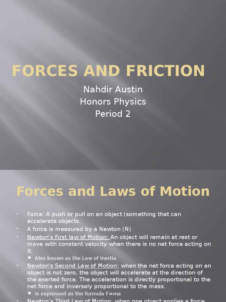 Forces and Friction: Nahdir Austin Honors Physics Period 2 | PDF ...