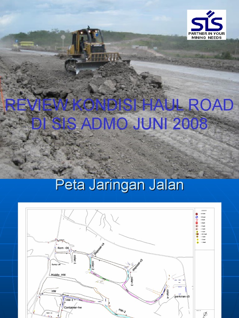 Tinjauan Kondisi Jalan Hauling dan Rekomendasi Perbaikan di Area ...