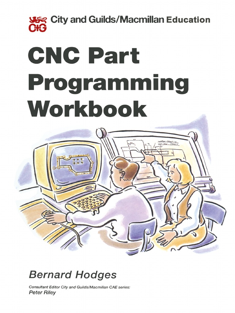 Bernard Hodges (Auth.) - CNC Part Programming Workbook-Macmillan Education UK (1994) | PDF ...