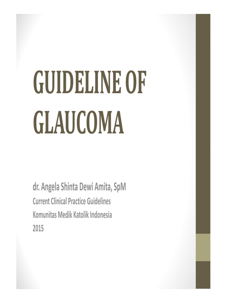 Glaucoma Management Guidelines 2015 | PDF | Glaucoma | Clinical Medicine