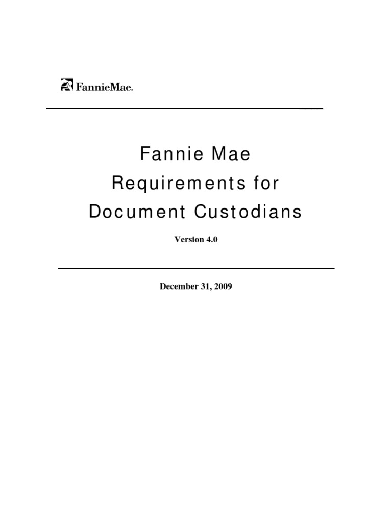 Fannie Mae Requirements for Document Custodians | Fannie Mae | Mortgage ...