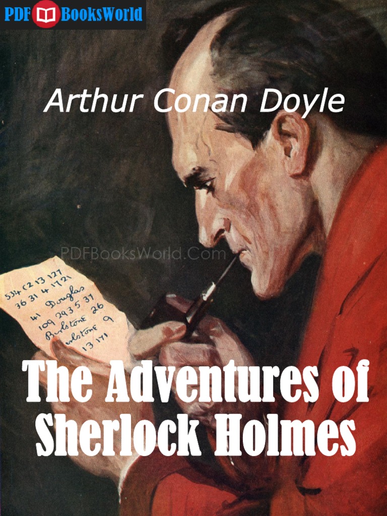 The Adventures of Sherlock Holmes, by Arthur Conan Doyle | PDF | Arthur Conan Doyle | A Scandal ...