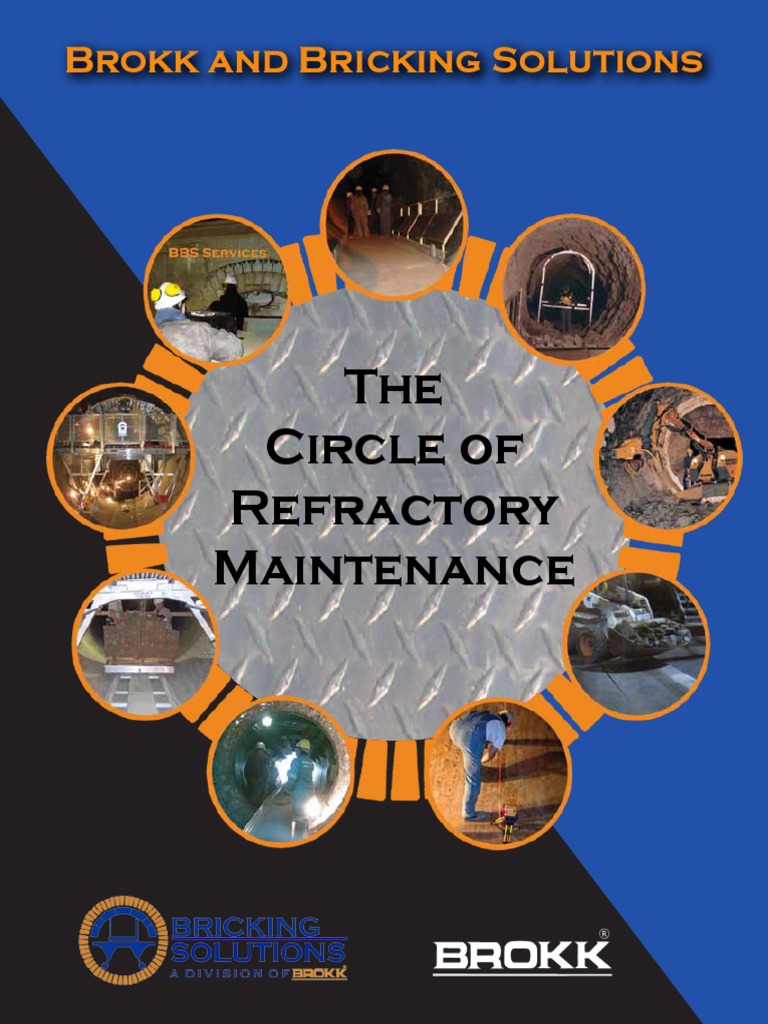 The Circle of Refractory Maintenance: Brokk and Bricking Solutions ...