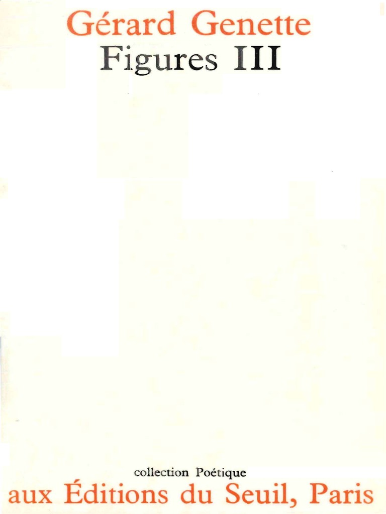 Genette Gerard Figures III Discours de R Gerard Genette PDF | PDF