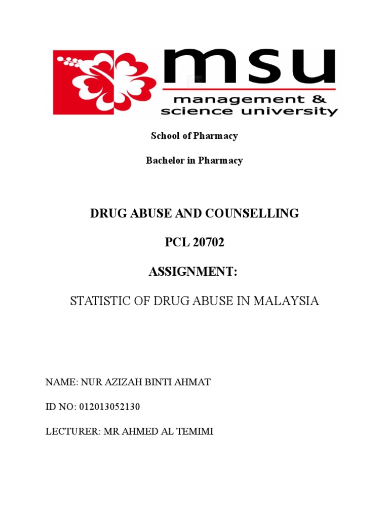 Drug Abuse Statistics in Malaysia 2016 | PDF | Drugs | Social Aspects ...