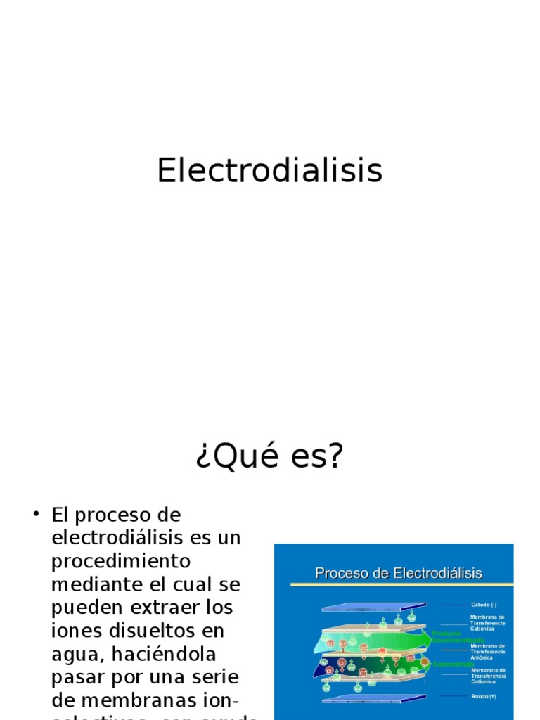 Proceso y Usos de la Electrodialisis | PDF | Ion | Desalinización