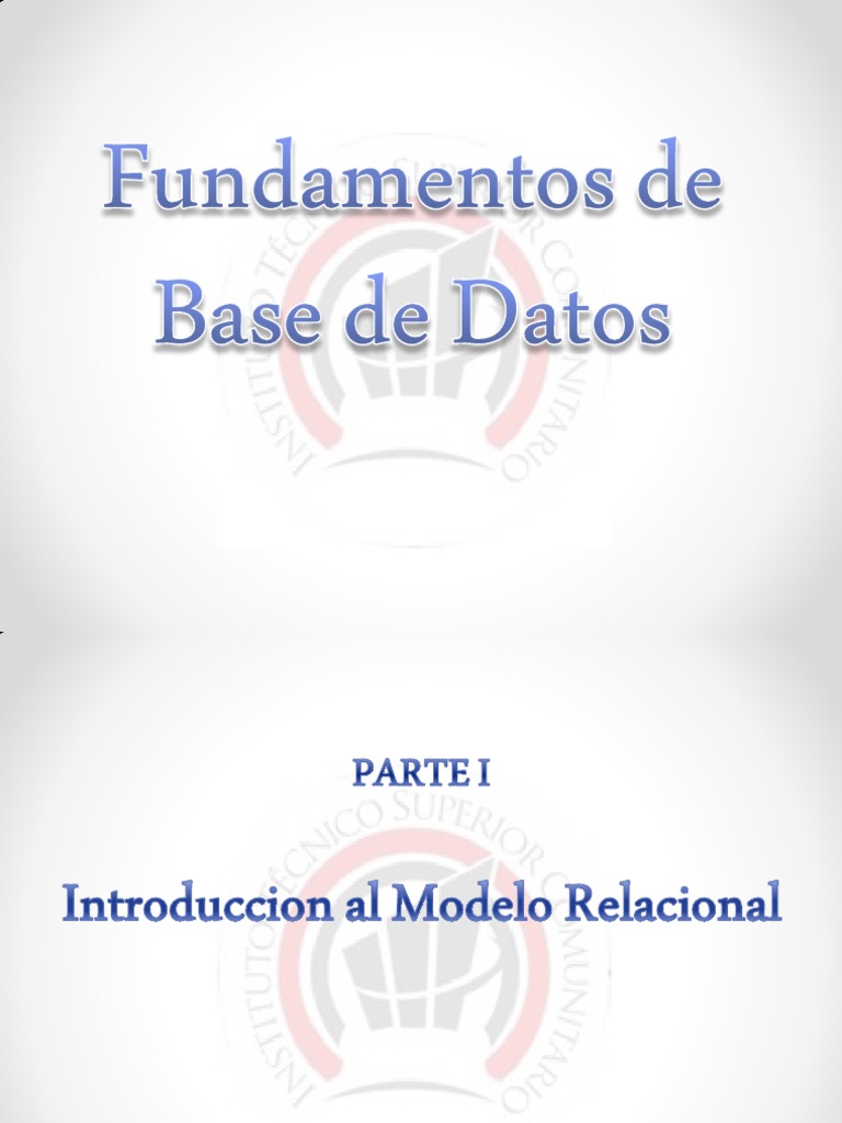Fundamentos Base de Datos - Parte I | PDF | Base de datos relacional | Bases de datos