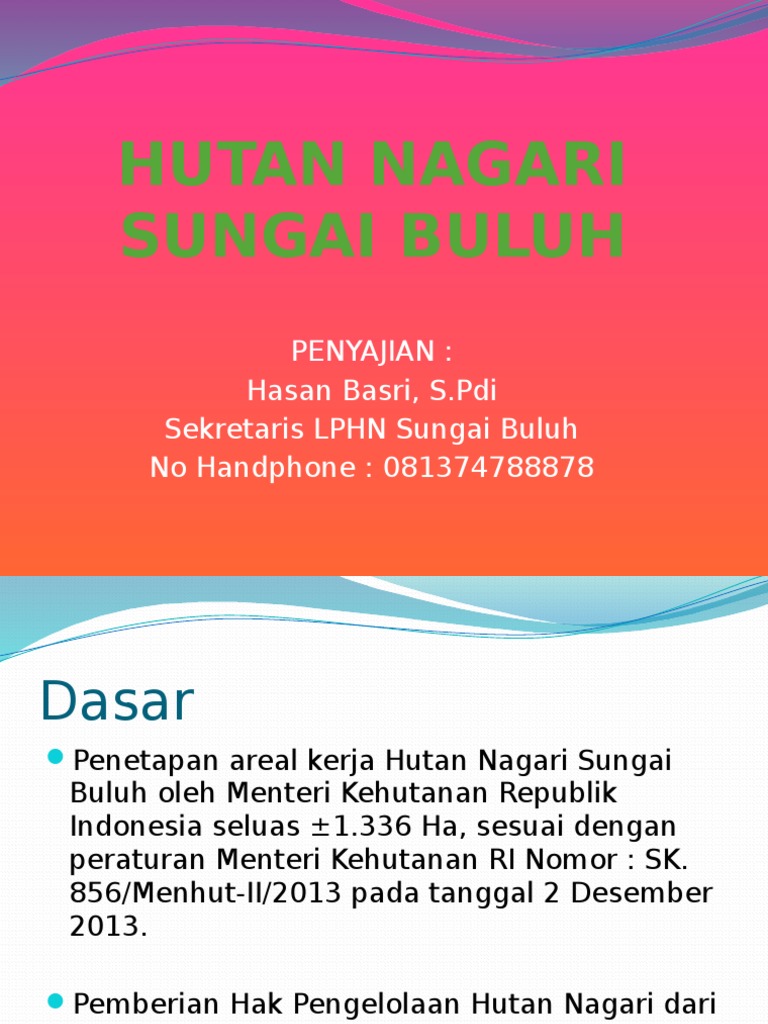 1.1 Hutan Nagari Sungai Buluh Expose (Pak Hasan Basri) | PDF ...