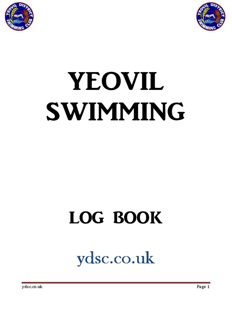 Monitoring Progress: A Swimmer's Log Book from Yeovil District Swimming ...