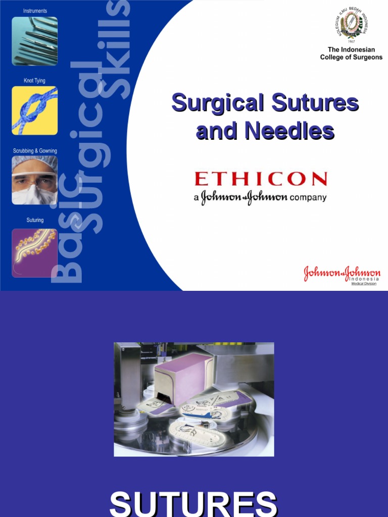 Surgical Sutures Guide | PDF | Surgical Suture | Surgery