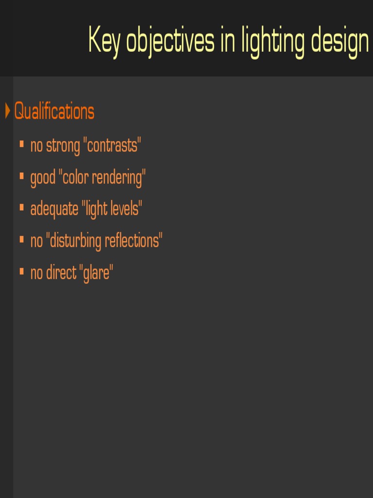 Key Objectives in Lighting Design: Qualifications | PDF | Atomic ...