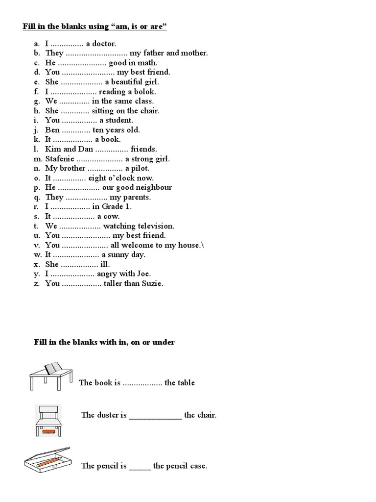 Fill in The Blanks Using "Am, Is or Are" | PDF