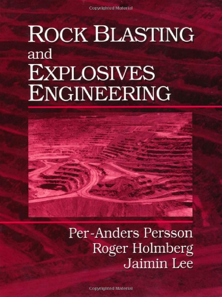Rock Blasting and Explosives Engineering PDF | PDF