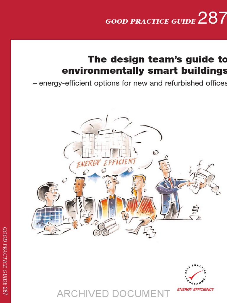 GPG287 the Design Team's Guide to Environmentally Smart Buildings ...