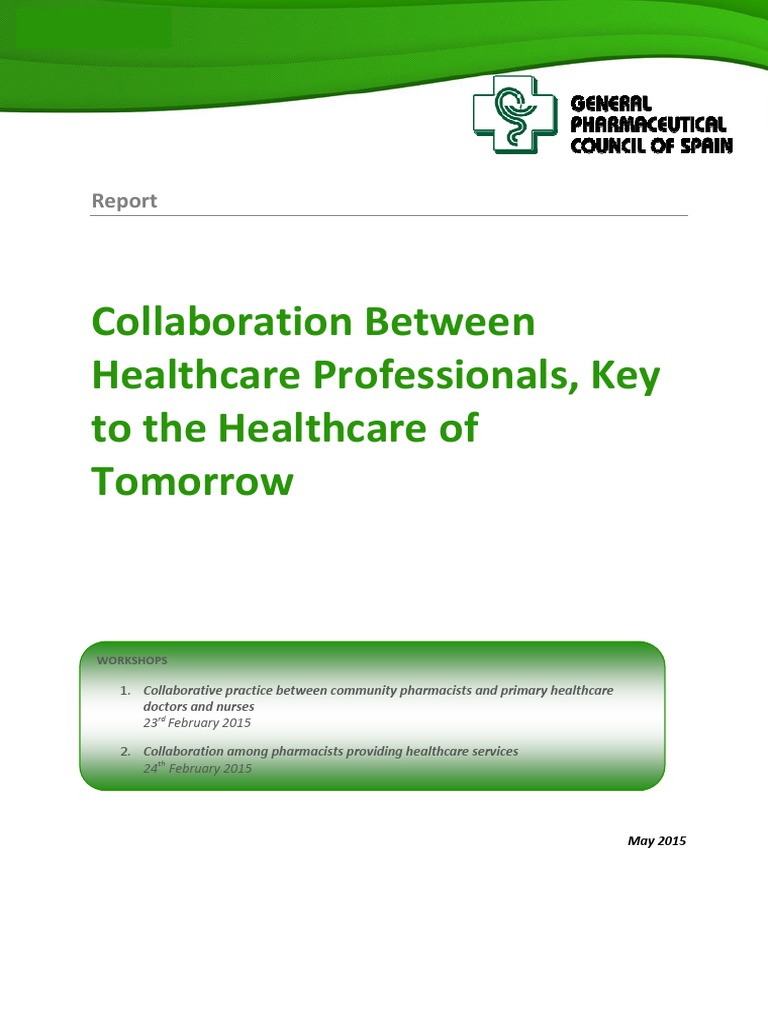 Collaboration Between Healthcare Professionals | PDF | Pharmacy ...