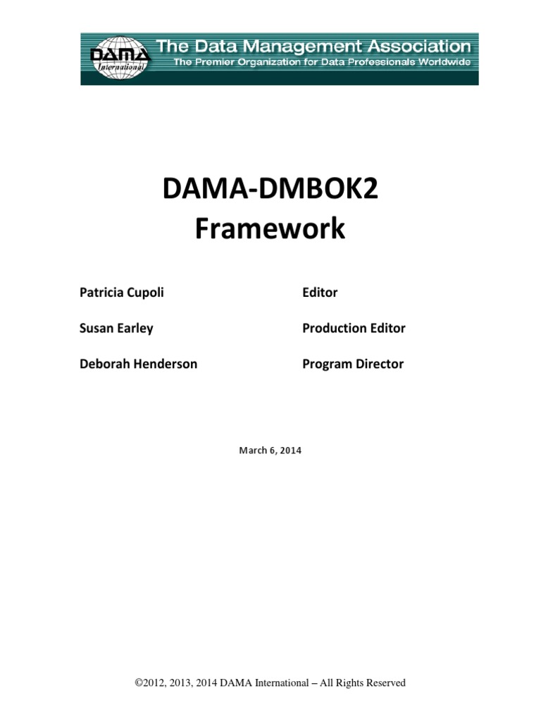 DAMA DMBOK2 Framework V2 20140317 FINAL PDF | PDF | Data Quality ...