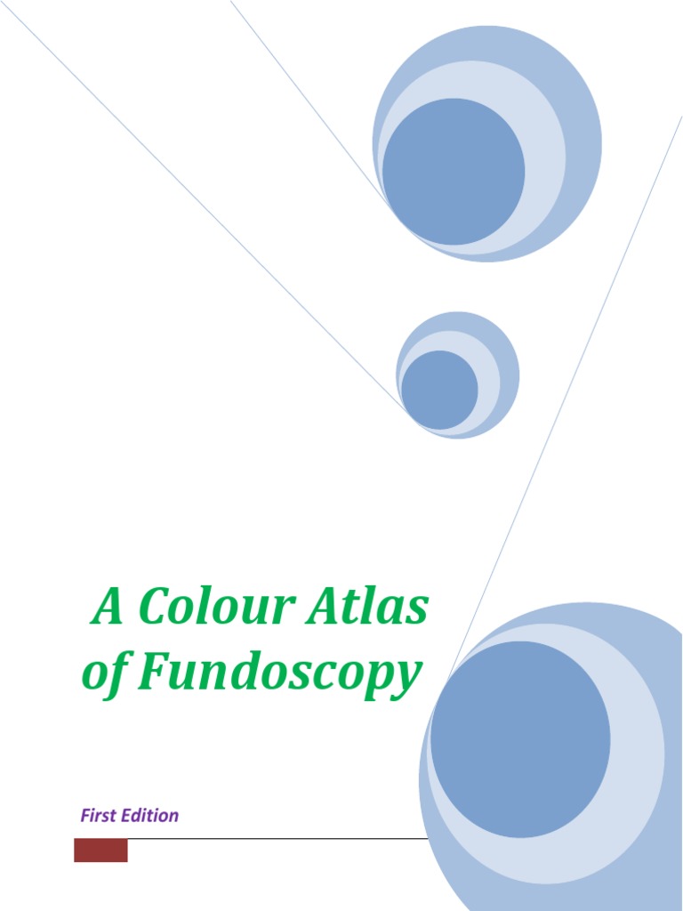 Colour Atlas of Fundoscopy Findings | PDF | Retina | Atheroma