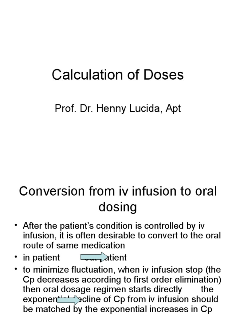 Calculation of Doses | Dose (Biochemistry) | Pharmacokinetics