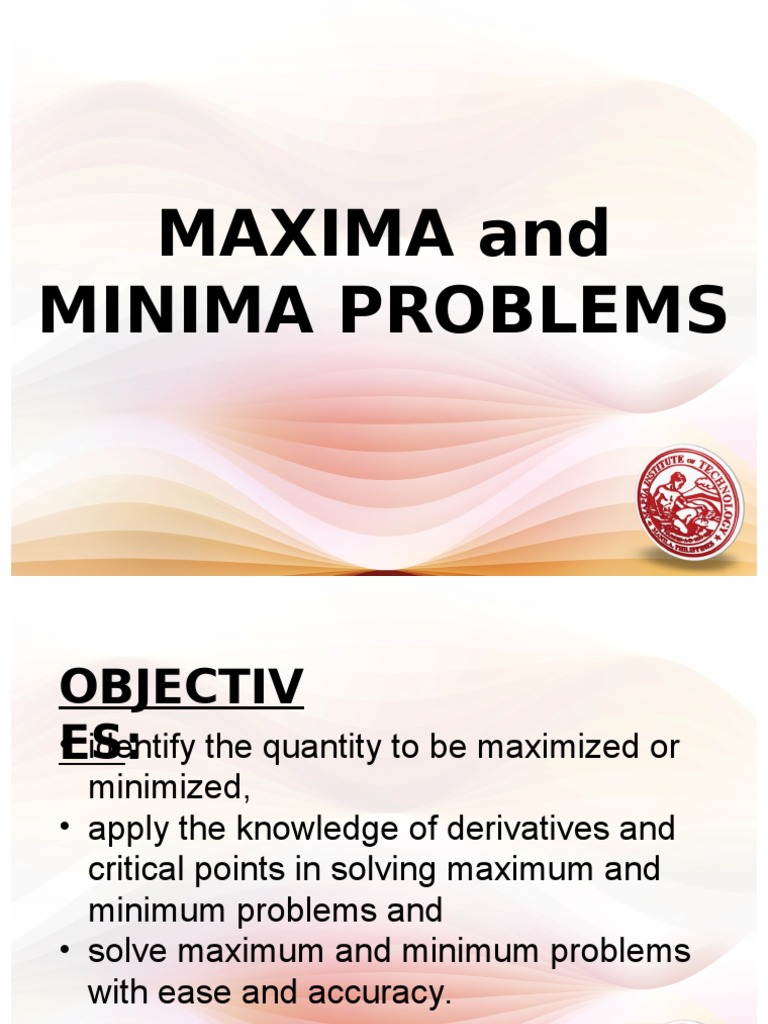 L20 Maxima Minima Problem | PDF | Maxima And Minima | Variable (Mathematics)