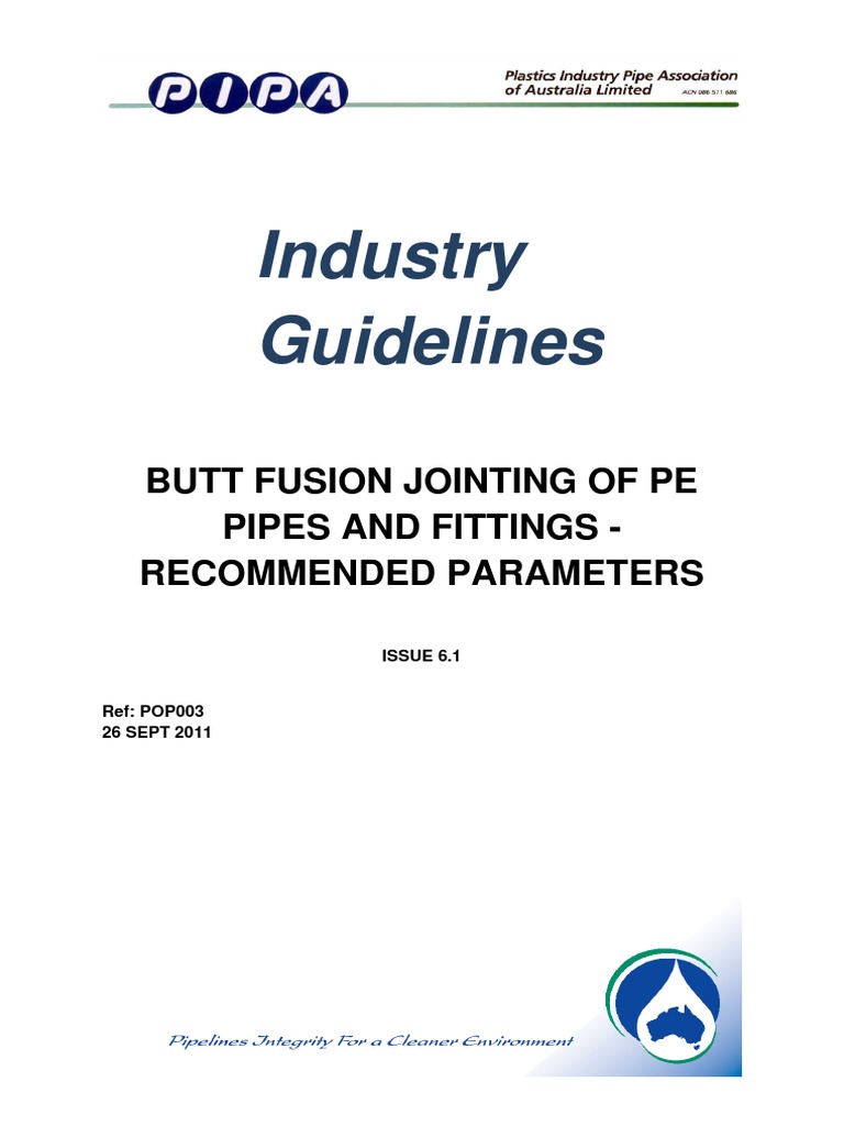 HDPE Butt Fusion Jointing Guidelines | PDF | Pipe (Fluid Conveyance ...