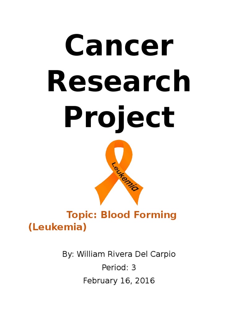 Cancer Research Project | PDF | Leukemia | Lymphocyte