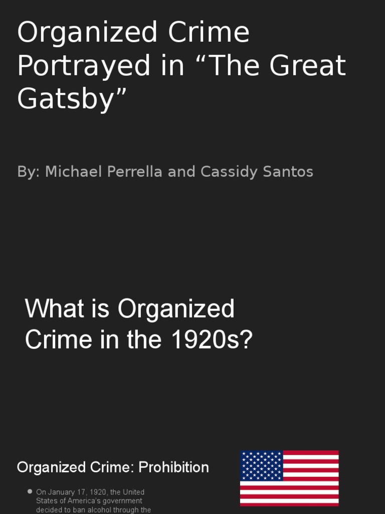 The Great Gatsby - Oraganized Crime in The 1920s | PDF | The Great ...