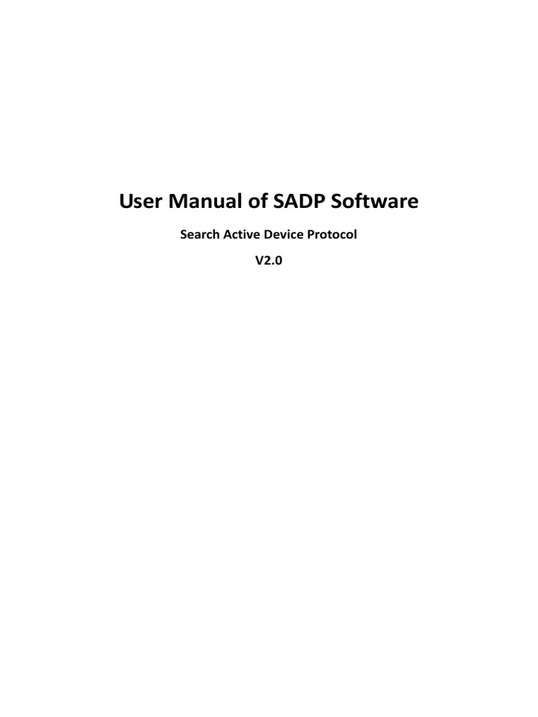 SADP User Manual (V2.0) | PDF | User (Computing) | Windows 7