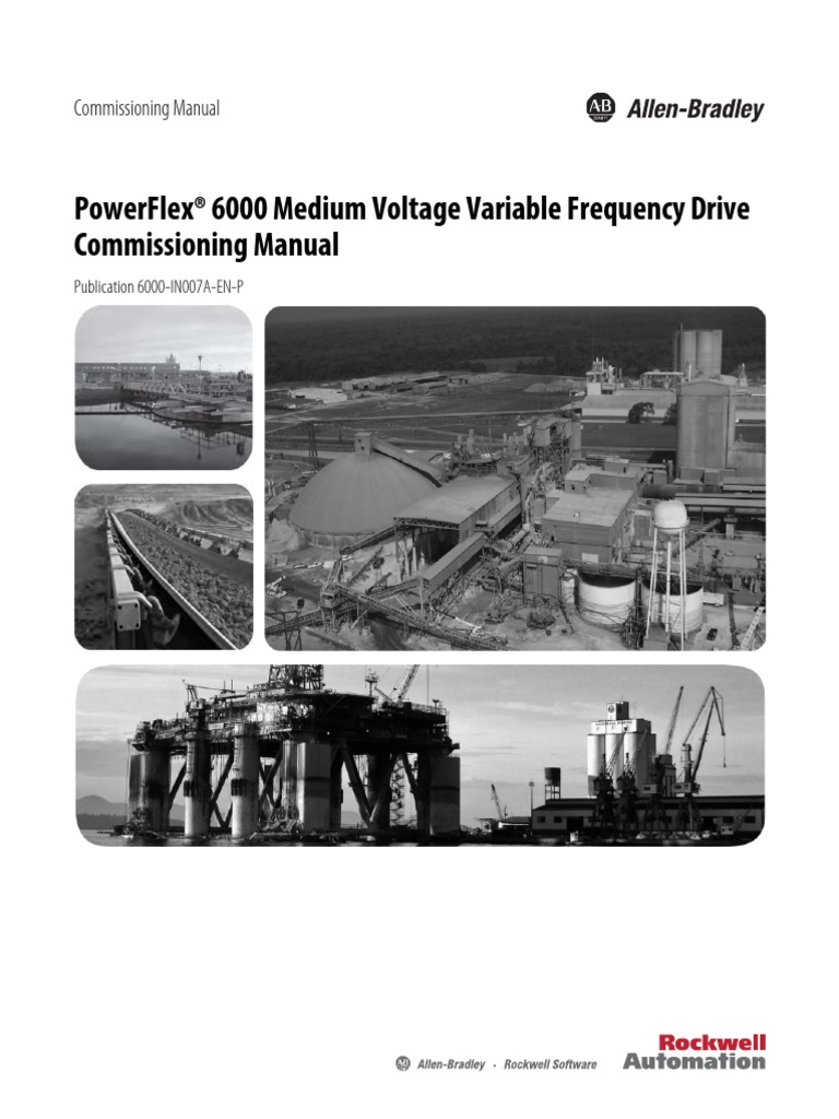 Powerflex® 6000 Medium Voltage Variable Frequency Drive Commissioning ...