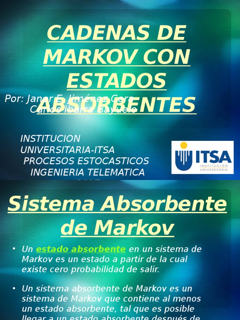 Cadenas de Markov Con Estados Absorbentes | PDF | Cadena Markov ...