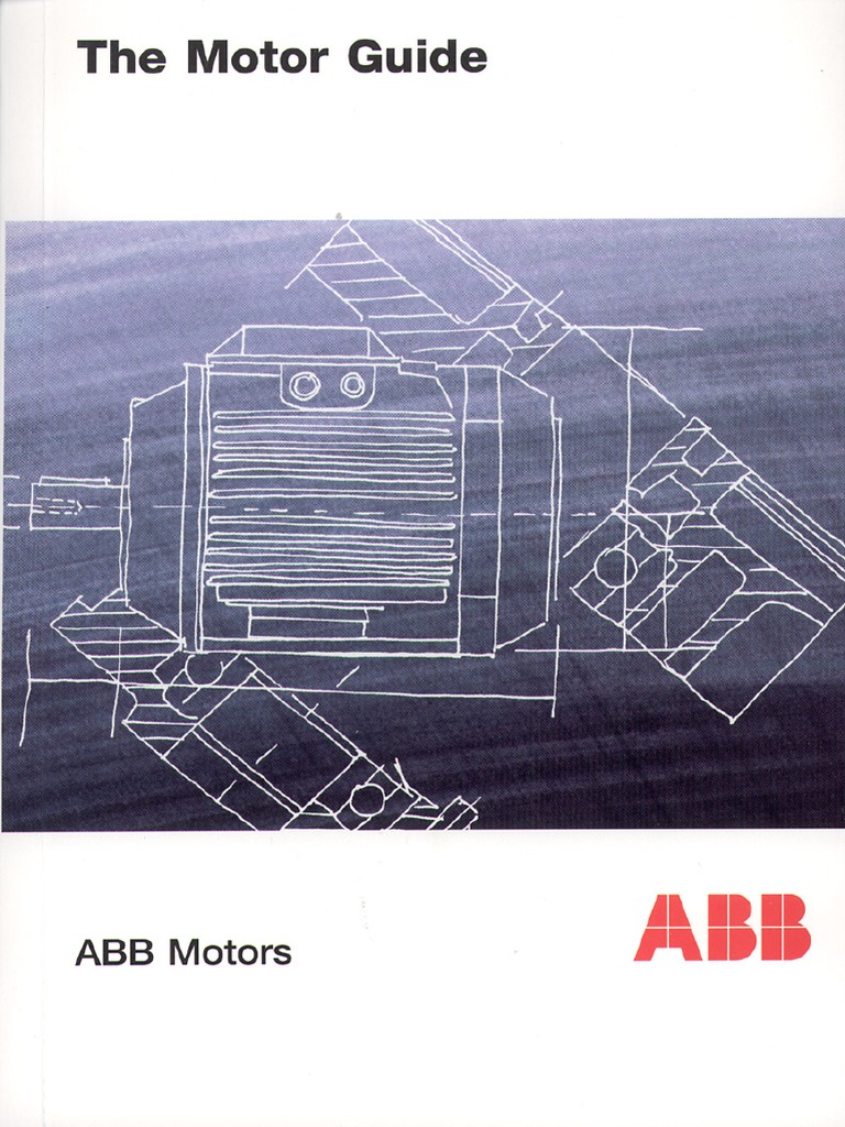 ABB - The Motor Guide GB PDF | PDF | Efficient Energy Use | Electric Motor