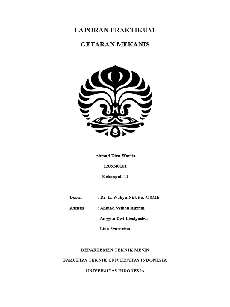 Laporan Praktikum Getaran Mekanis - Ahmad Dien Warits - 1206240101 | PDF Laporan Praktikum Getaran Mekanis - Ahmad Dien Warits - 1206240101 | PDF