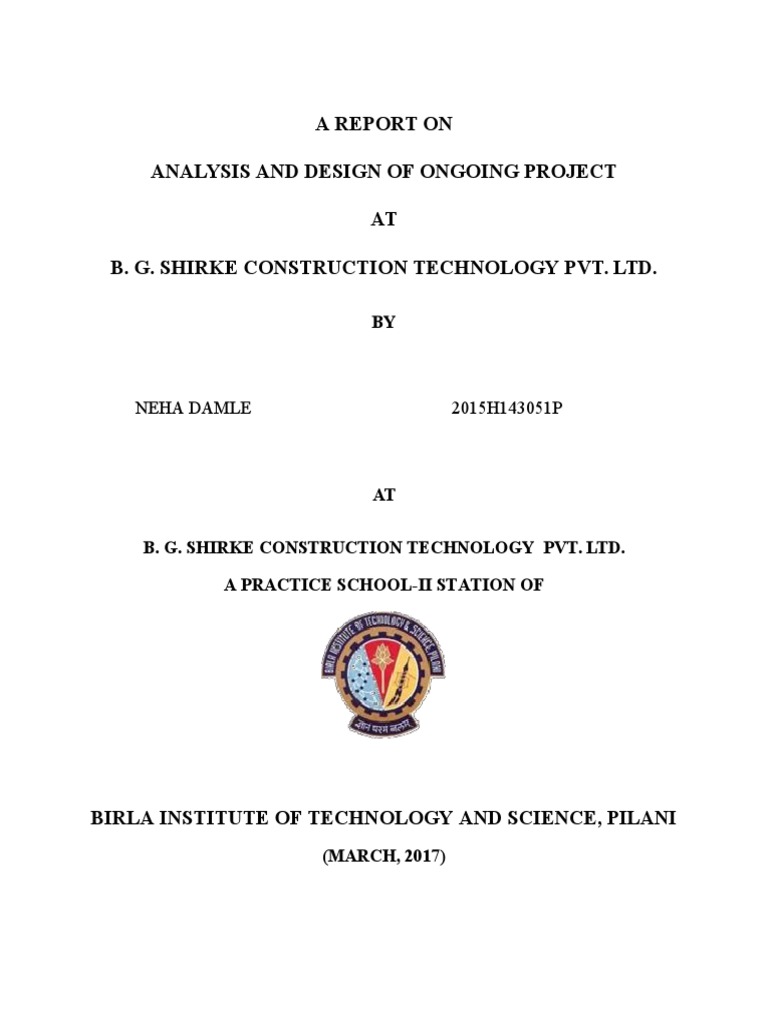 A Report On Analysis and Design of Ongoing Project AT B. G. Shirke ...