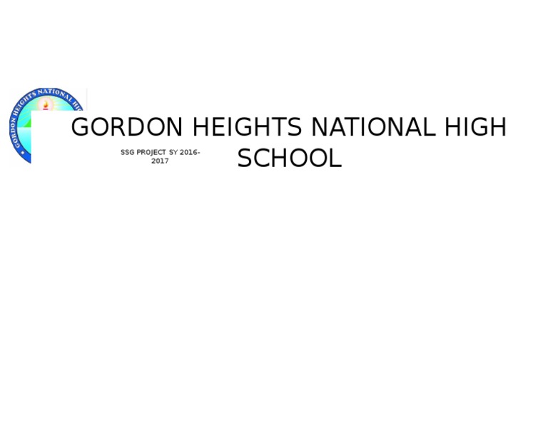 Gordon Heights National High School: SSG Project Sy 2016-2017 | PDF
