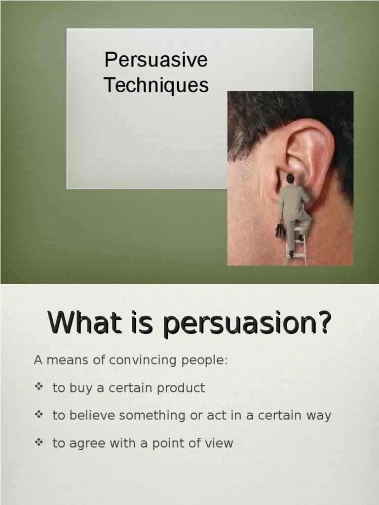 Persuasive Techniques | PDF | Persuasion | Audience