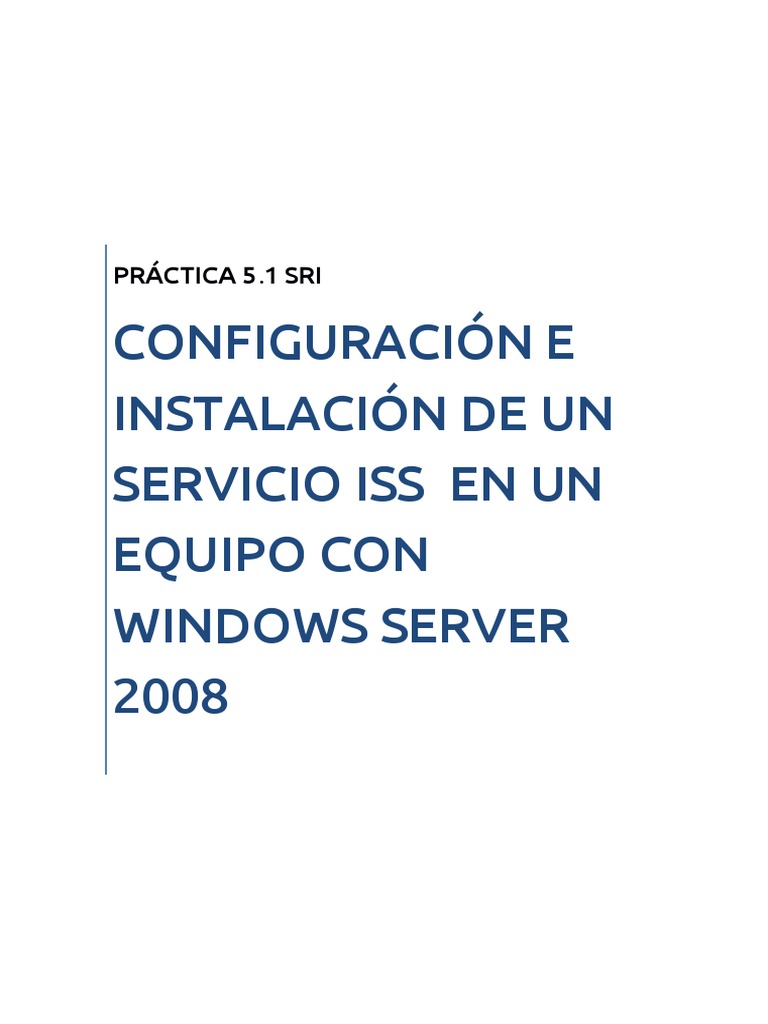 Instalación ISS Windows Server | PDF | Servidor web | Internet y web