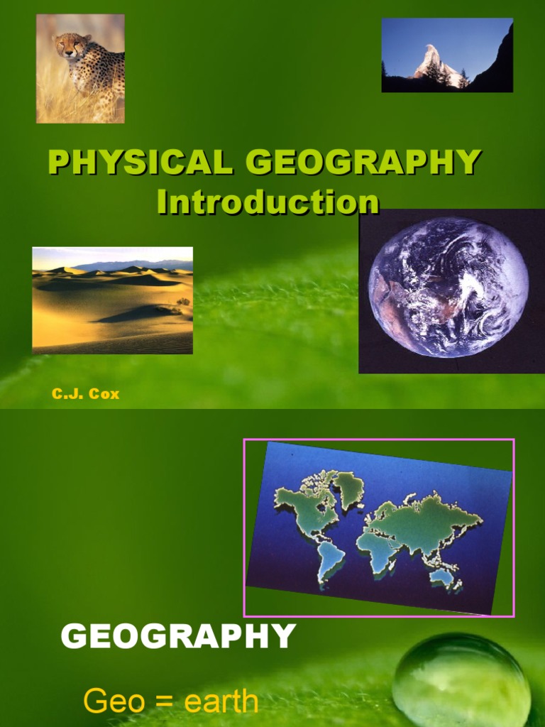 An Introduction to Physical Geography: Exploring the Earth's Major ...