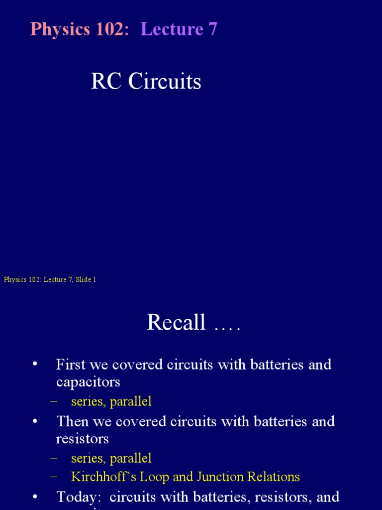 RC Circuits: Physics 102 | PDF | Electrical Network | Capacitor