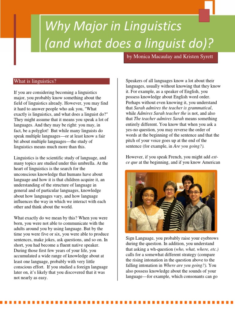 Why Major in Linguistics (And What Does A Linguist Do) ?, by Monica Macaulay and Kristen Syrett ...