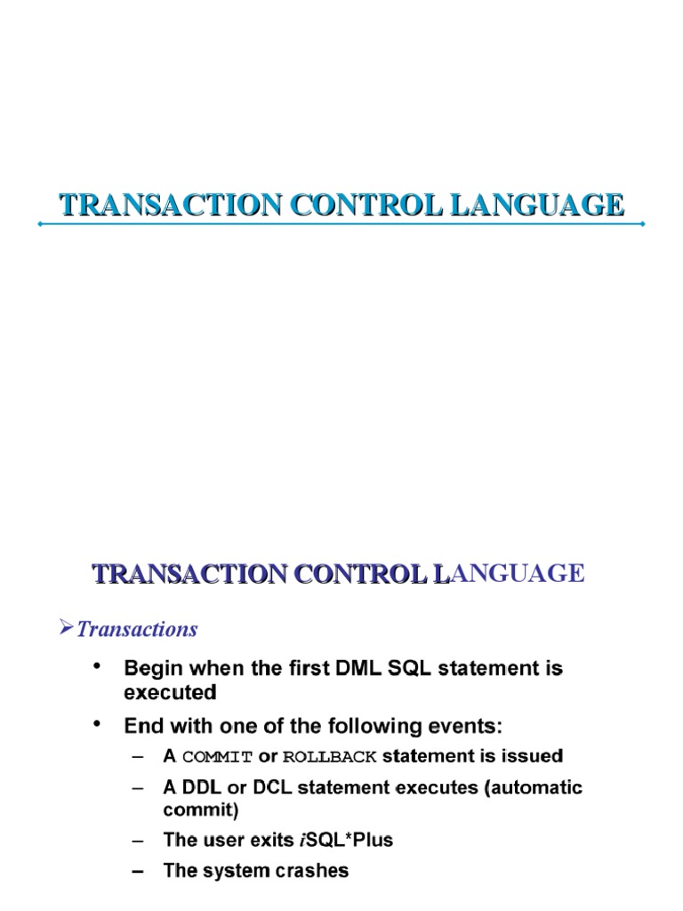 2 1 1 Transaction Control Language