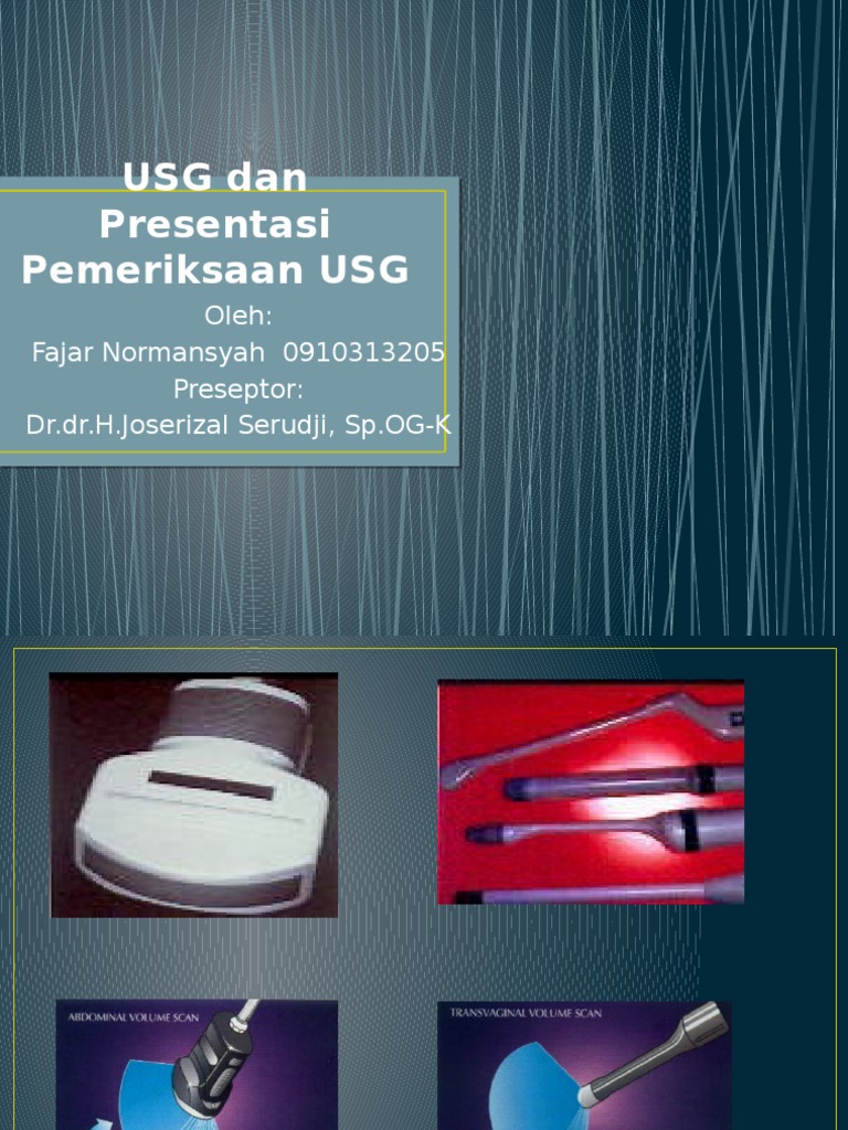 USG Dan Presentasi Pemeriksaan USG Fix2 | PDF