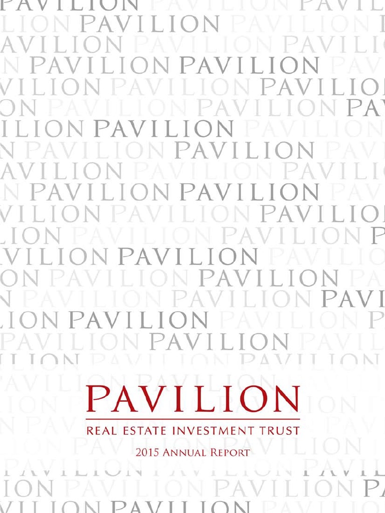 Pavilion REIT - Annual Report 2015 | PDF | Real Estate Investment Trust ...
