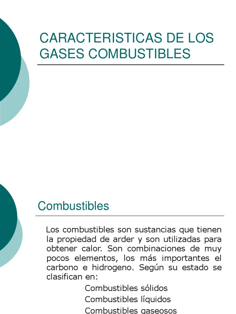 Caracteristicas de Los Gases Combustibles | PDF | Combustibles | Combustión
