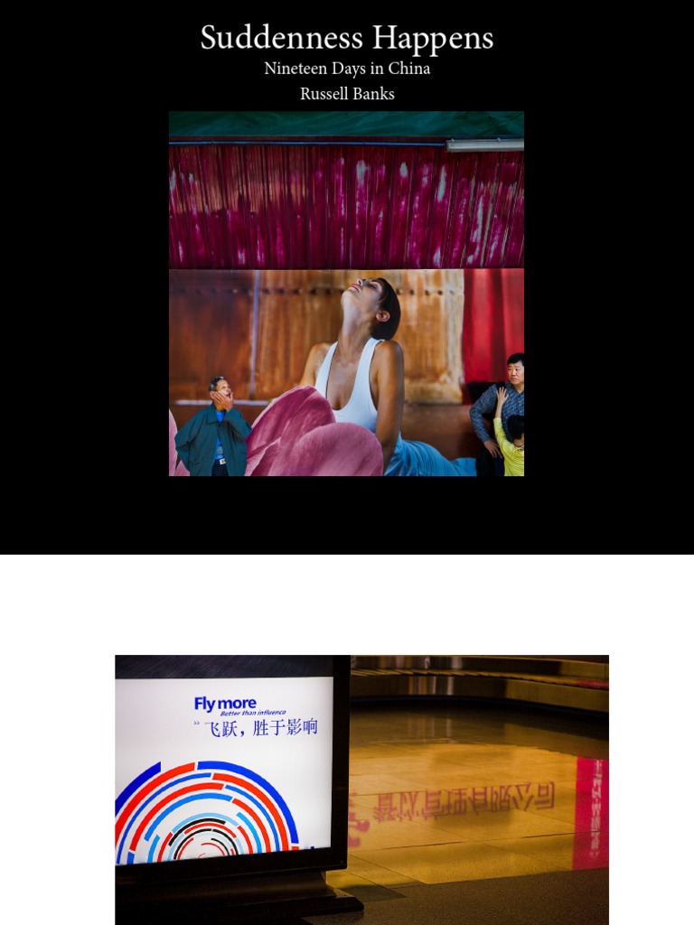 Suddenness Happens: Nineteen Days in China Russell Banks | PDF ...