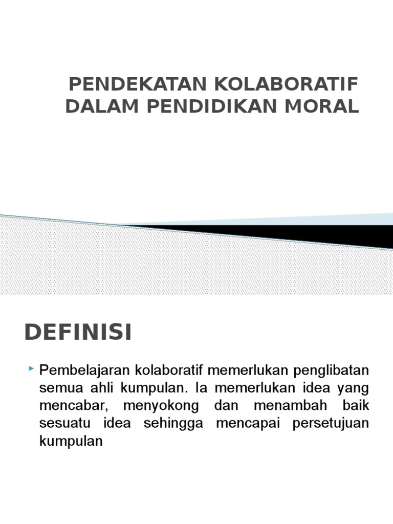 Pendekatan Kolaboratif Dalam Pendidikan Moral | PDF