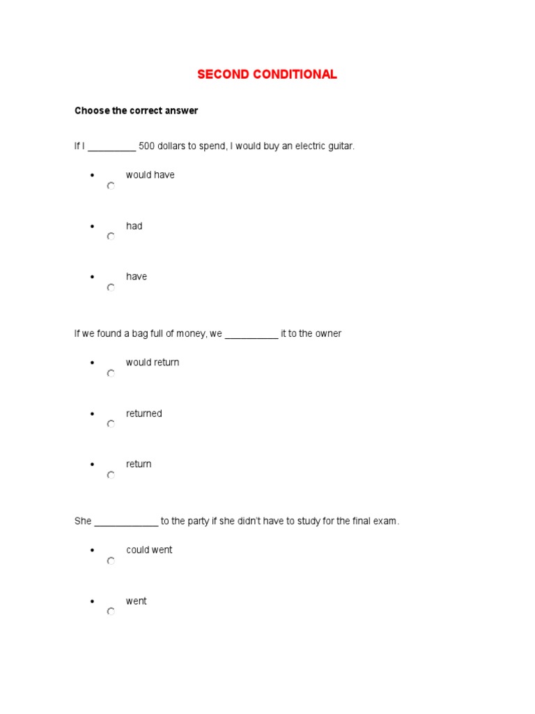 Second Conditional: Choose The Correct Answer | PDF